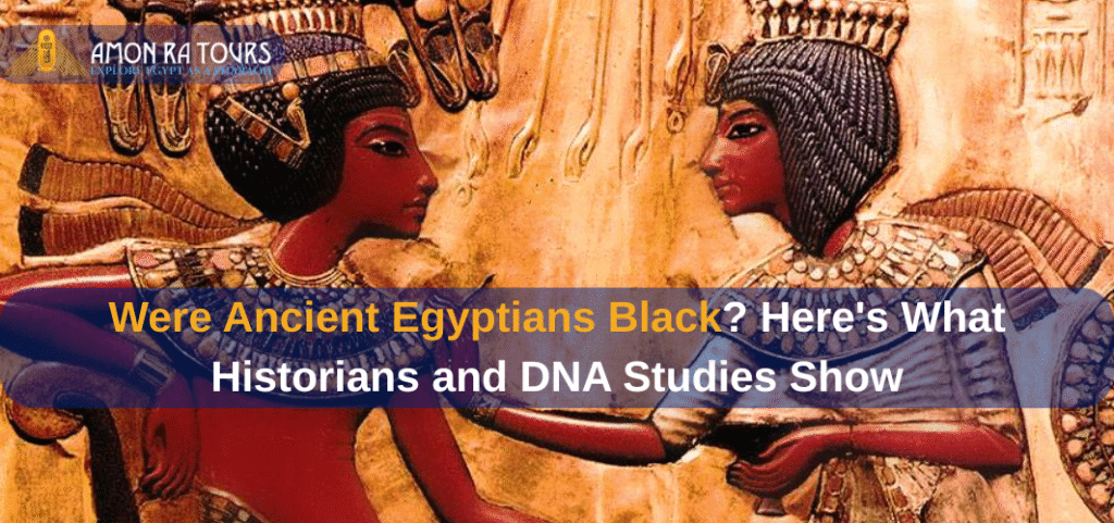 Were Ancient Egyptians Black? What DNA Studies Actually Show